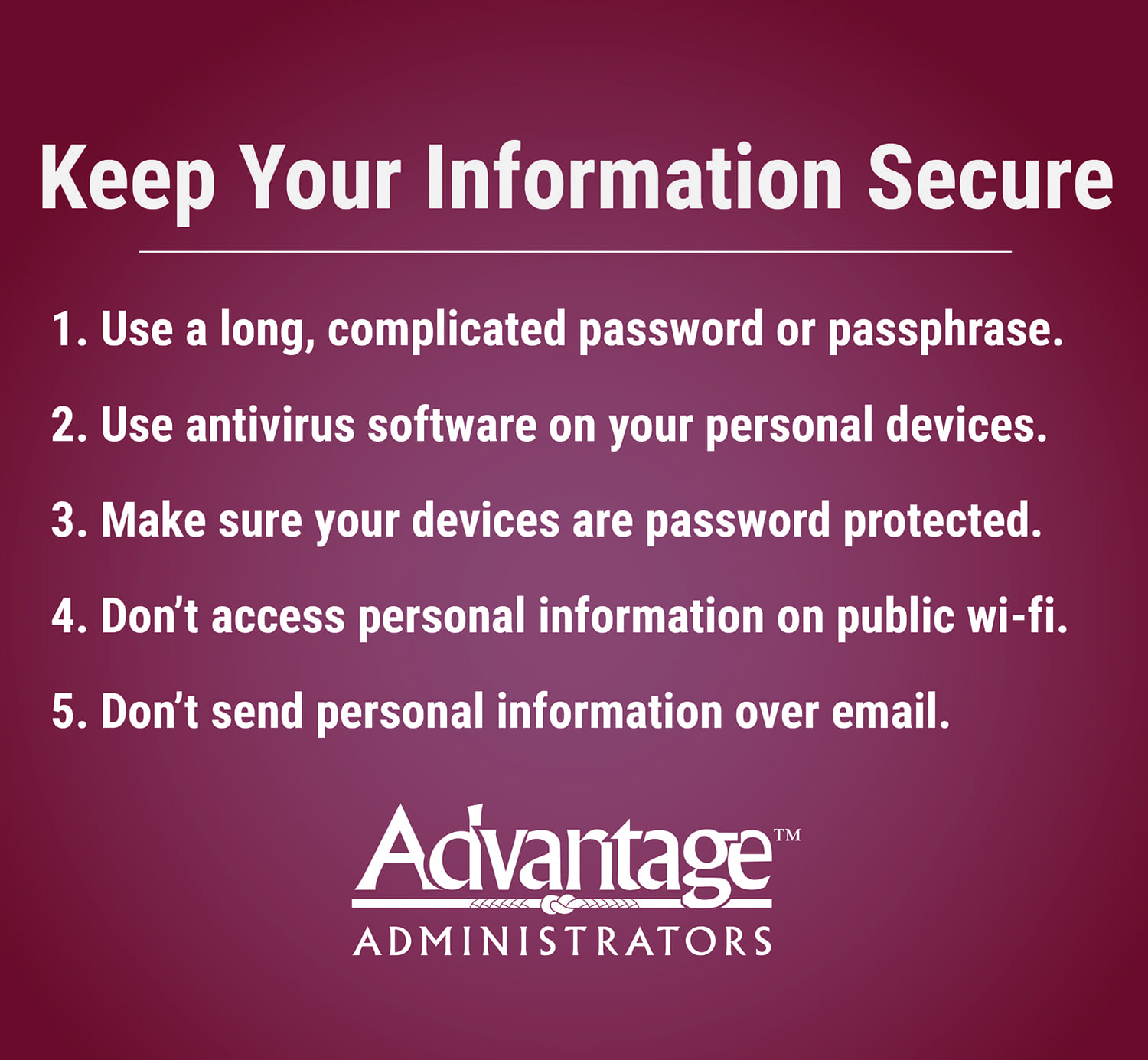 Information Security - Advantage Administrators