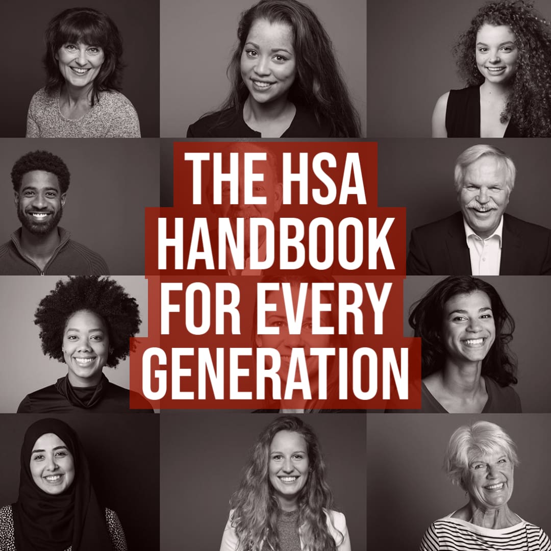 HSA Handbook for Every Generation - Advantage Administrators